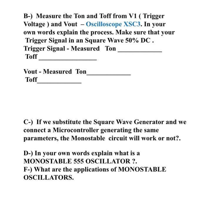Solved B-) Measure the Ton and Toff from V1 ( Trigger | Chegg.com