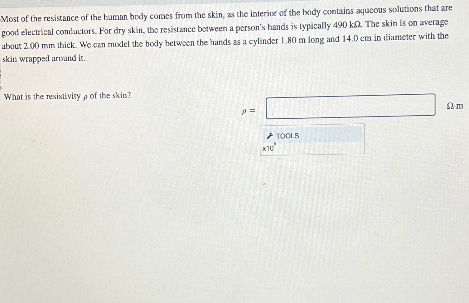 Solved Most of the resistance of the human body comes from | Chegg.com