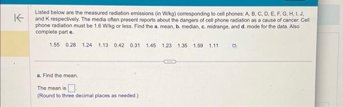 Solved Find the (a) mean, (b) median, (c) mode, and (d) | Chegg.com