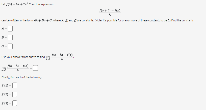 Solved Let F X 5x 7x2 ﻿then The Expressionf X H F X Hcan