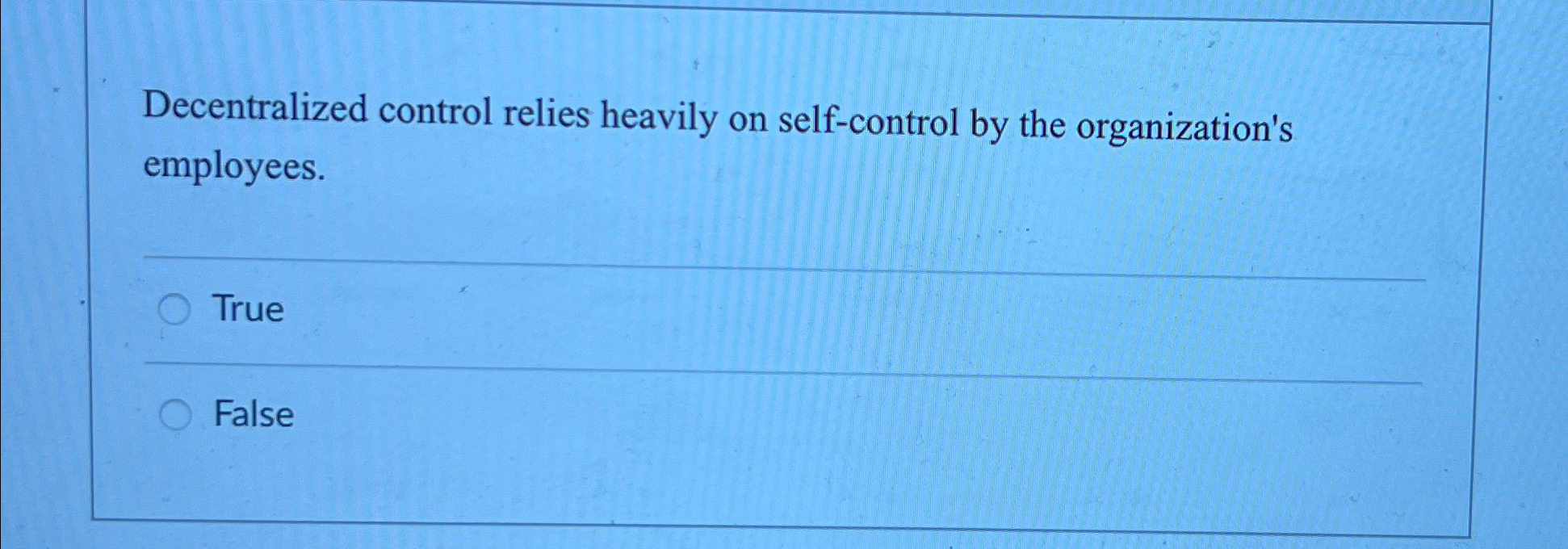 Solved Decentralized control relies heavily on self-control | Chegg.com