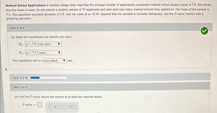 Solved Medical School Applications A medical college dean | Chegg.com