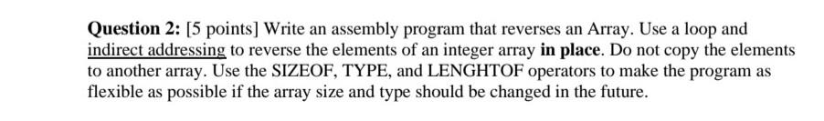 Question 1: [5 point] Write an assembly program that | Chegg.com