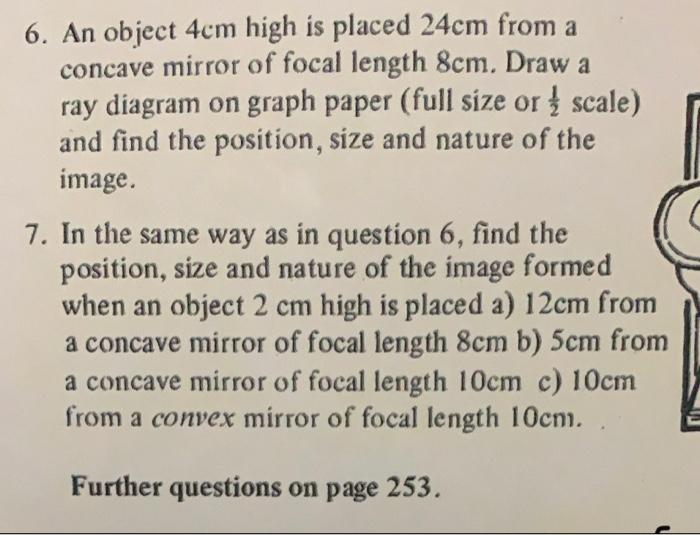 Solved 6. An object 4cm high is placed 24cm from a concave | Chegg.com
