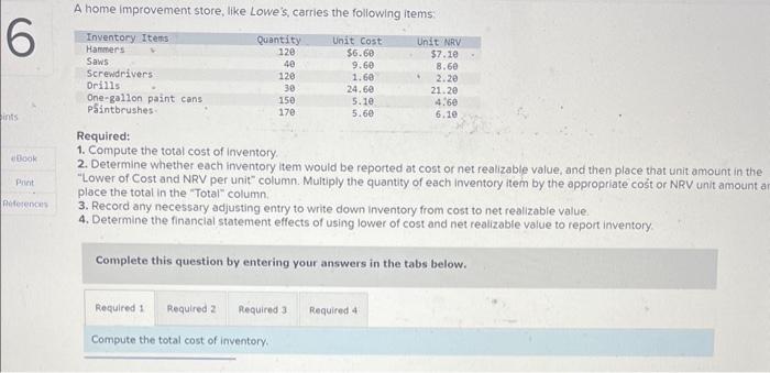 Solved A home improvement store, like Lowe's, carries the | Chegg.com