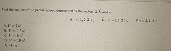 Solved Find the volume of the parallelepiped determined by | Chegg.com