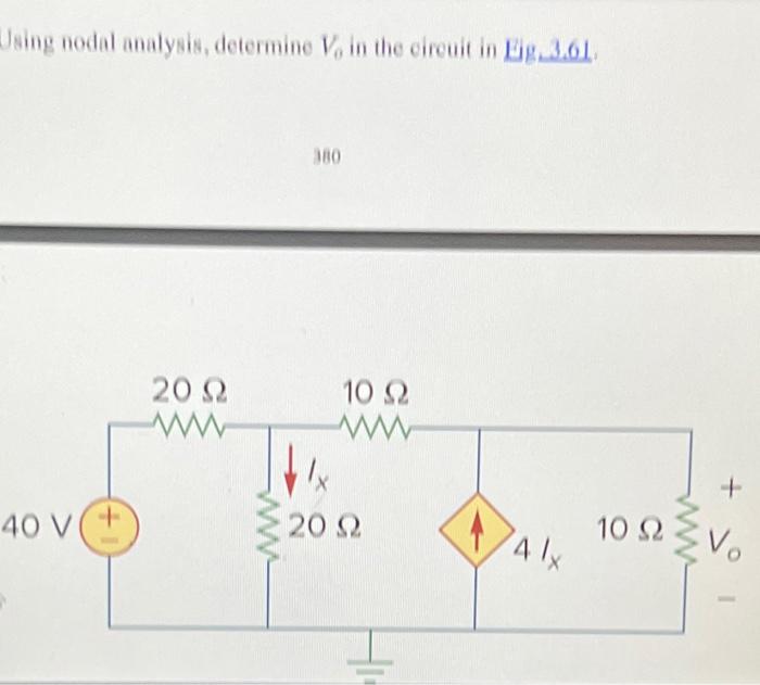 Using nodal analysis, determine V, in the circuit in | Chegg.com