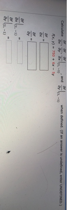 Solved ar and when defined. (If an answer is undefined, | Chegg.com