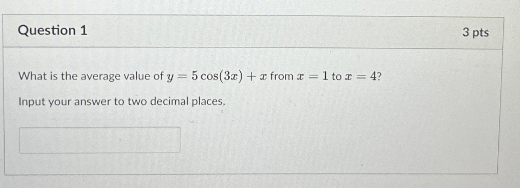 Solved Question 13 ﻿ptsWhat is the average value of | Chegg.com