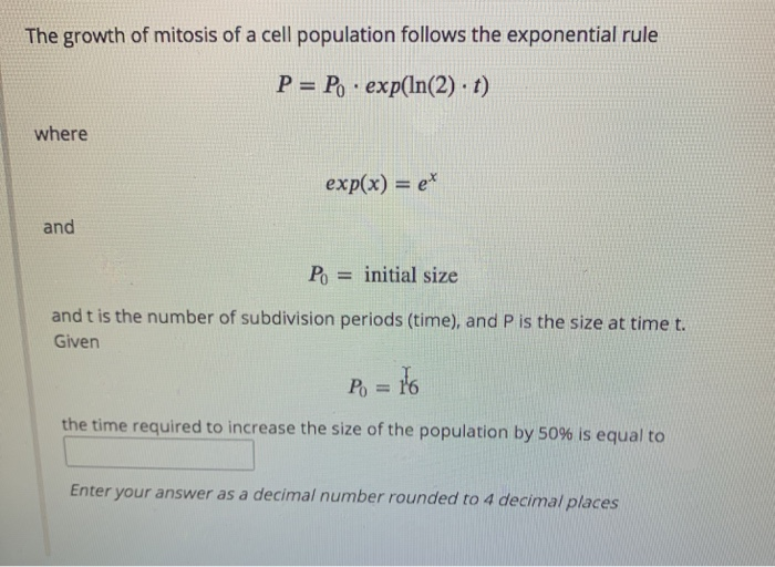 Solved The growth of mitosis of a cell population follows | Chegg.com