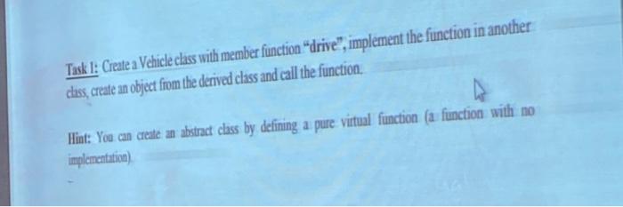 Solved Task 1: Create a Vahicle class with member function | Chegg.com