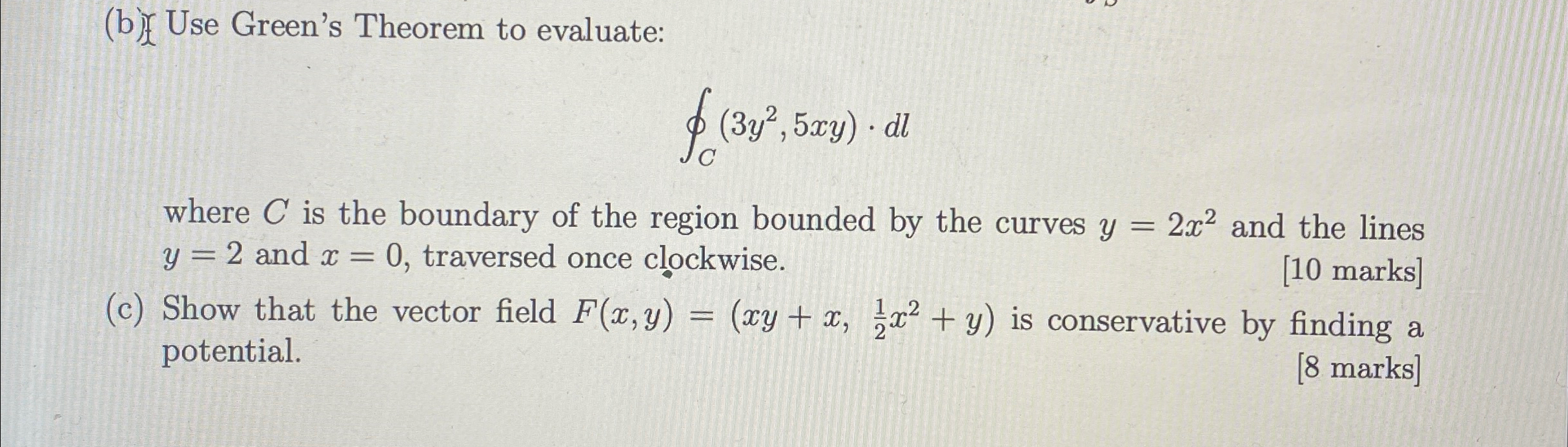 Solved (b) ﻿Use Green's Theorem to | Chegg.com