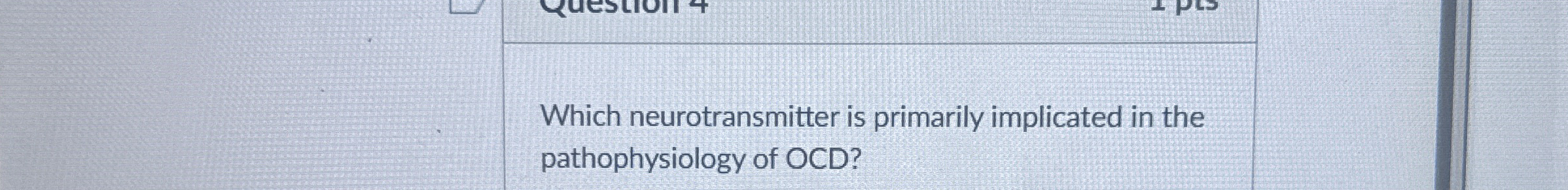 Solved Which neurotransmitter is primarily implicated in the | Chegg.com