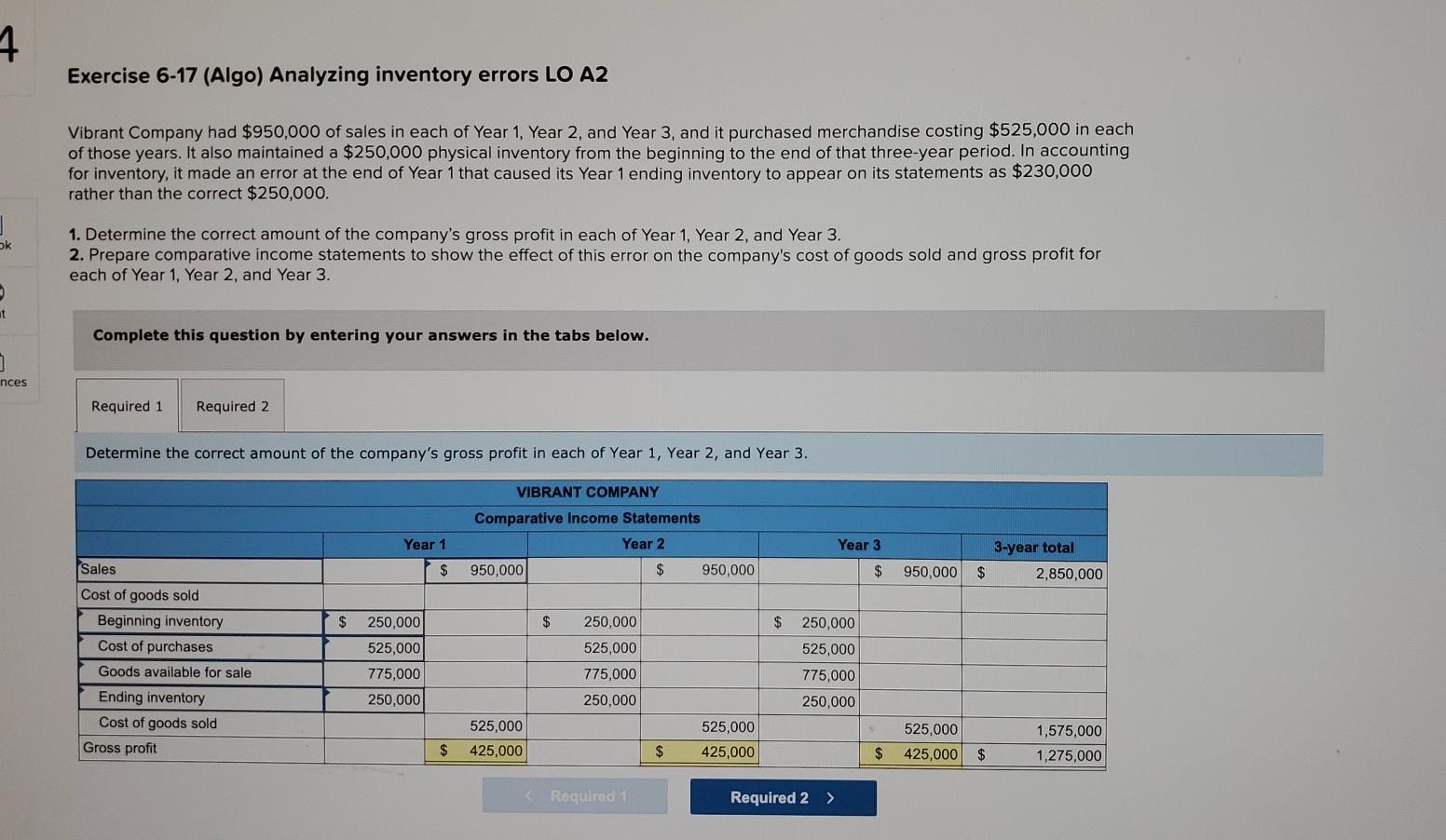 Solved 4 Exercise 6-17 (Algo) Analyzing inventory errors LO | Chegg.com