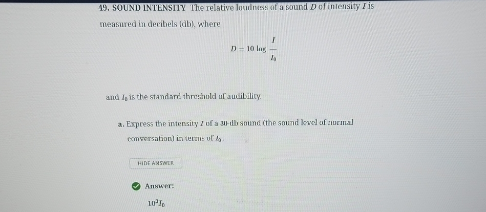 Solved SOUND INTENSITY The relative loudness of a sound D | Chegg.com