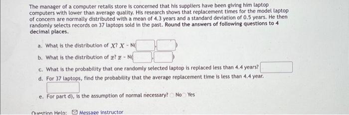 Solved The manager of a computer retails store is concerned | Chegg.com