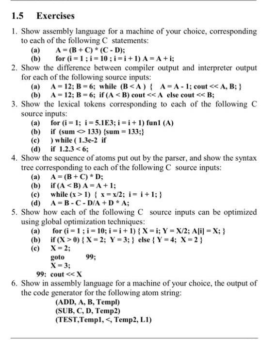 Solved 1. Show assembly language for a machine of your | Chegg.com