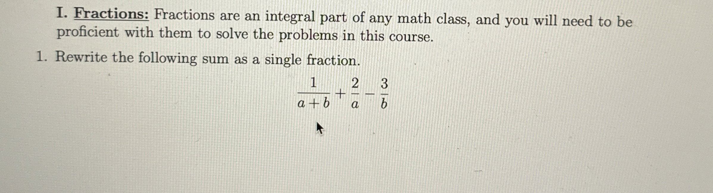 Solved I. Fractions: Fractions are an integral part of any | Chegg.com