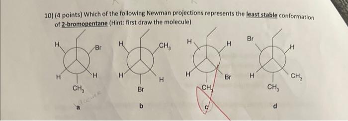 Solved 10) (4 points) Which of the following Newman | Chegg.com