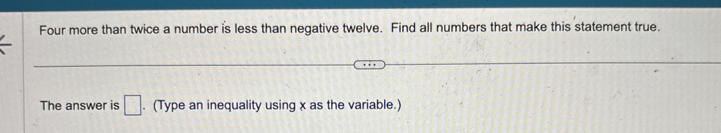 Solved Four more than twice a number is less than negative | Chegg.com