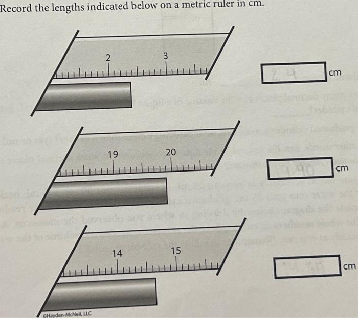 Solved Record the lengths indicated below on a metric ruler | Chegg.com