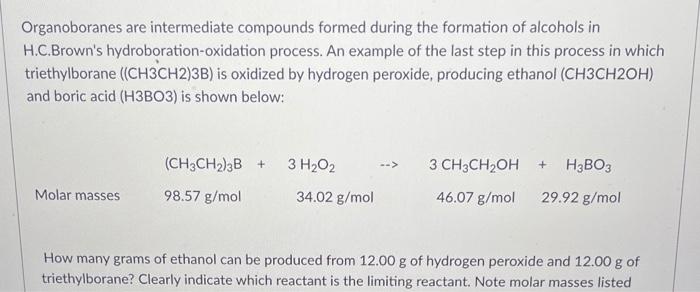 Solved Organoboranes are intermediate compounds formed | Chegg.com