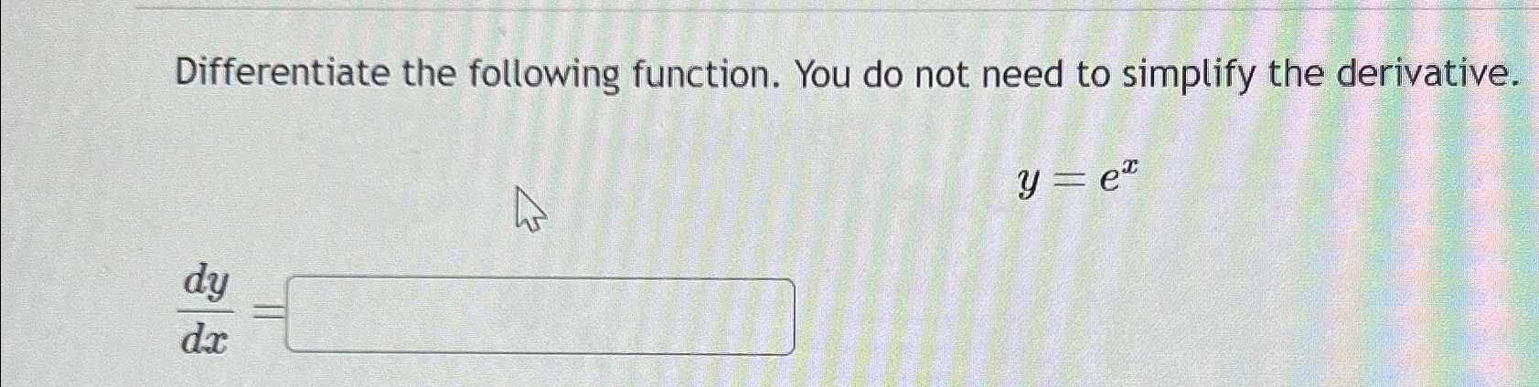 Solved Differentiate the following function. You do not need | Chegg.com