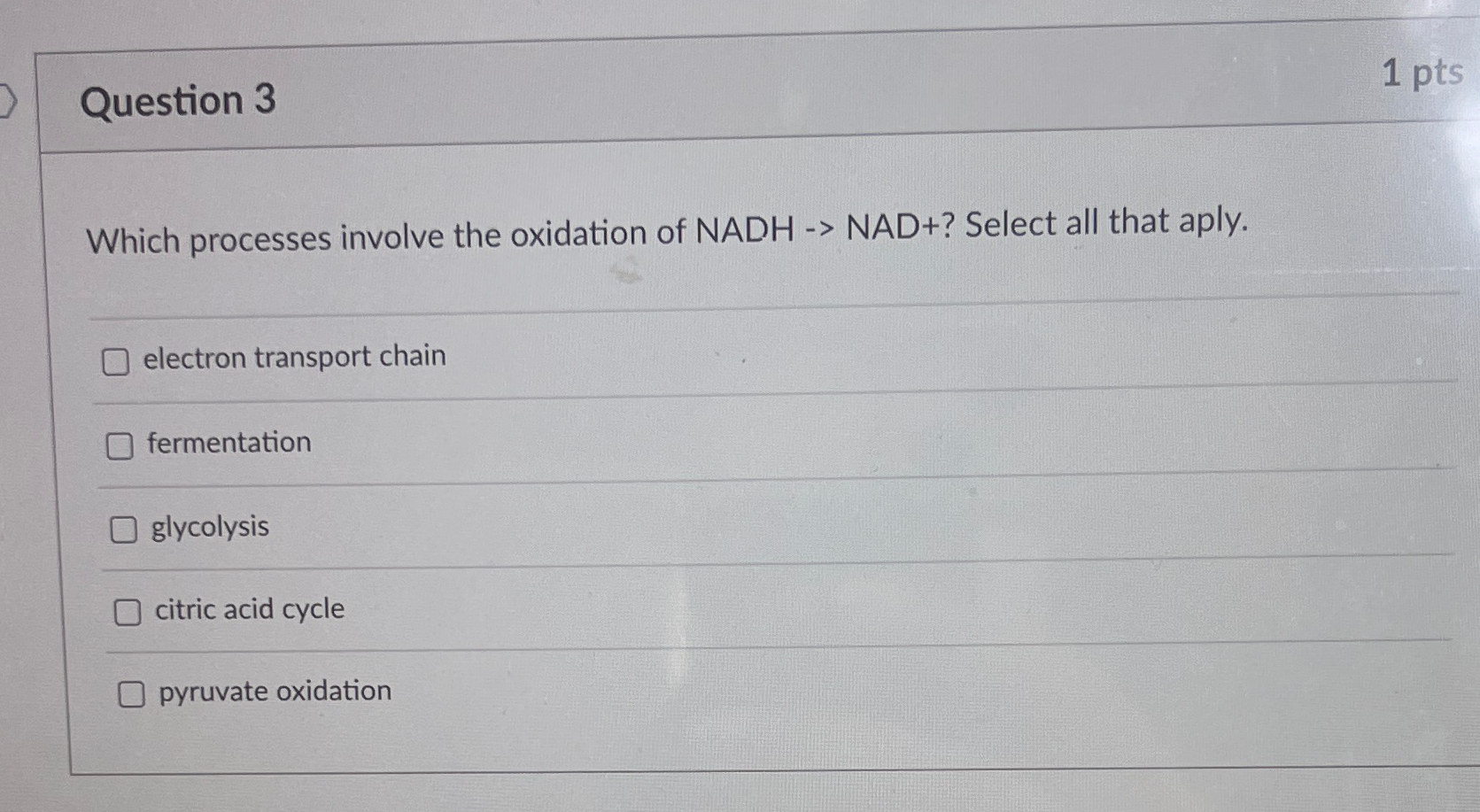 Solved Question 31ptsWhich processes involve the oxidation | Chegg.com