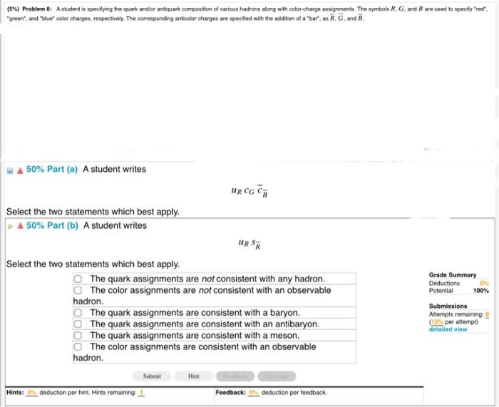 Solved (546) Problem 8: A student is specifying the quark | Chegg.com