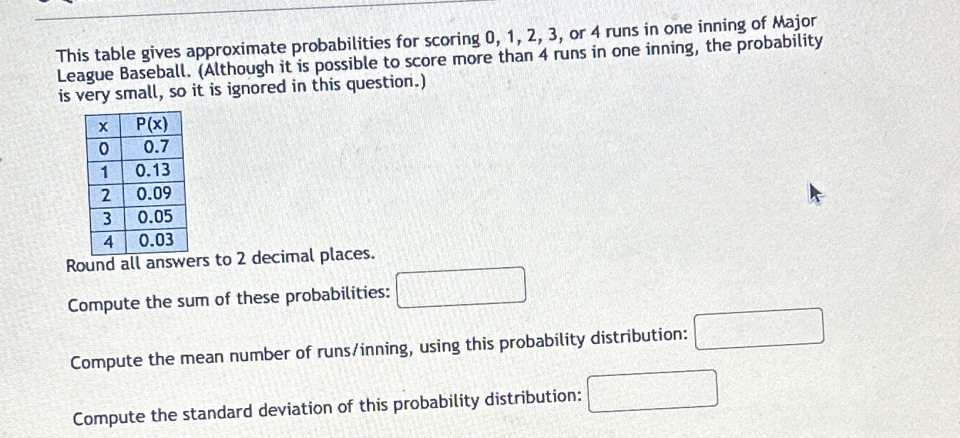 Solved This table gives approximate probabilities for | Chegg.com