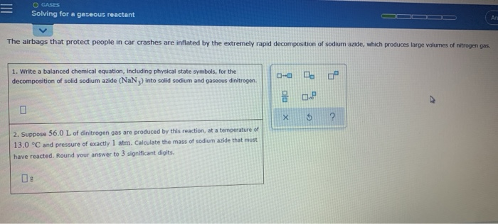Solved O GASES Solving for a gaseous reactant The airbags | Chegg.com
