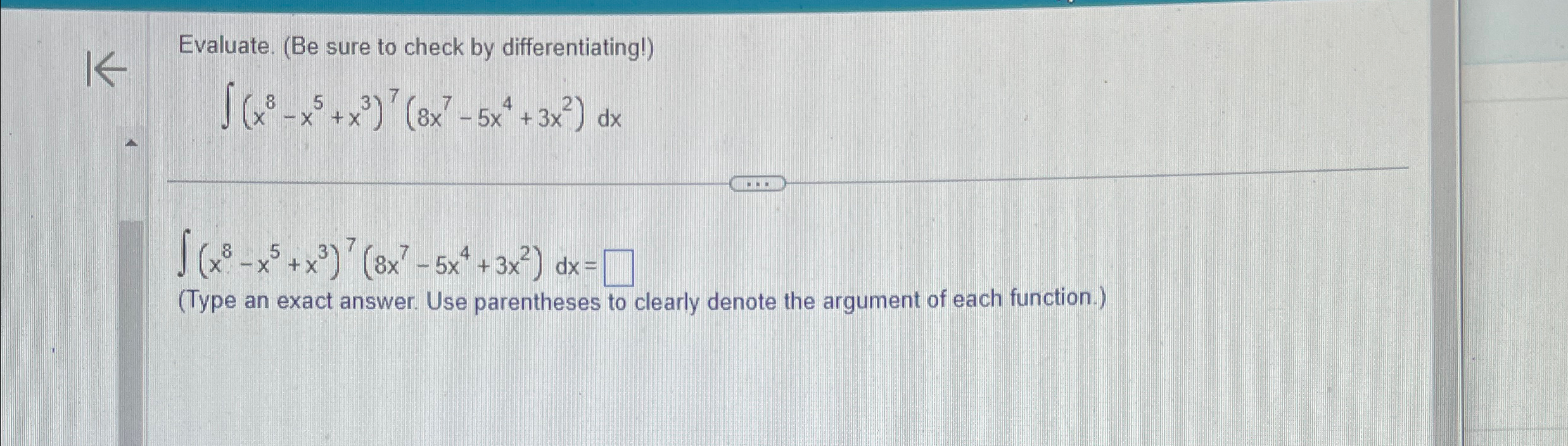 Solved Evaluate. (Be sure to check by | Chegg.com