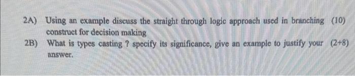 Solved 2A) Using an example discuss the straight through | Chegg.com