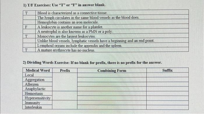 Solved 1) T/F Exercises: Use "T" or " F " in answer blank. | Chegg.com