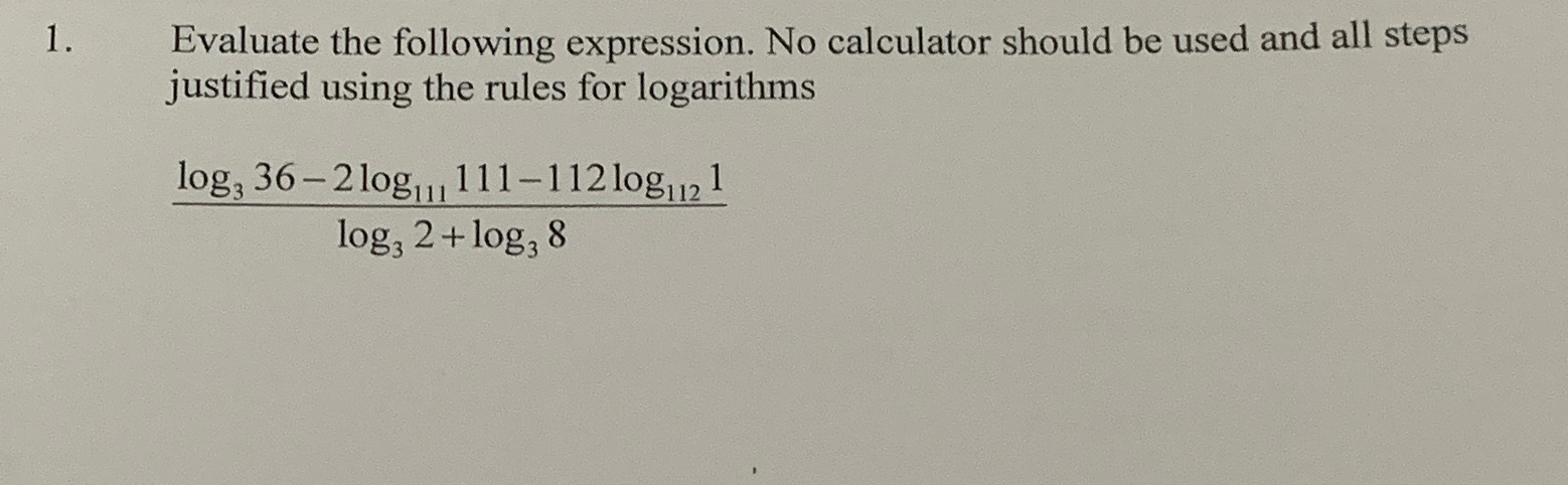 Solved Evaluate the following expression. No calculator | Chegg.com