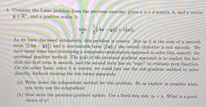 Solved Consider the Lasso problem from the previous | Chegg.com