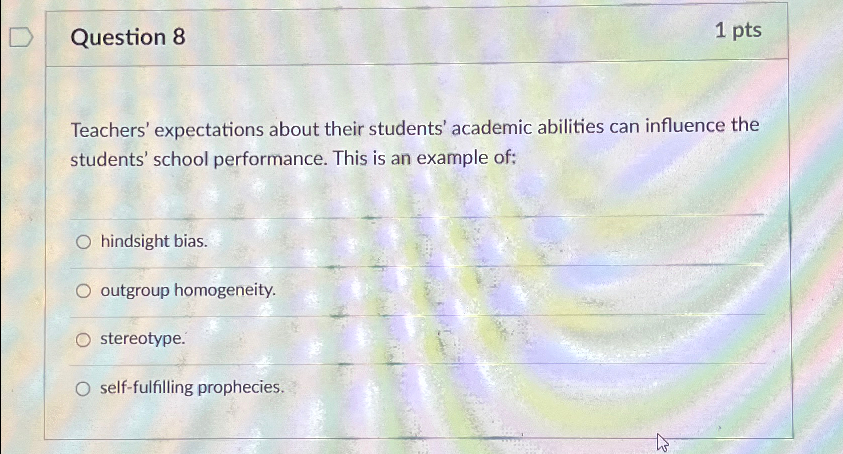 Solved Question 81 ﻿ptsTeachers' expectations about their | Chegg.com