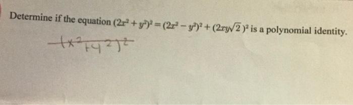 Solved Determine if the equation (2r+yi) = (2r-y) + (2ry/2) | Chegg.com