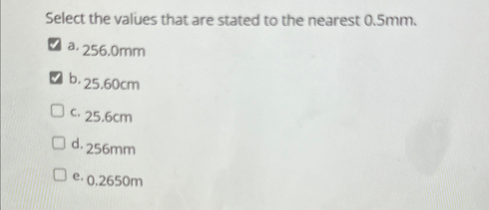 Solved Select the values that are stated to the nearest | Chegg.com