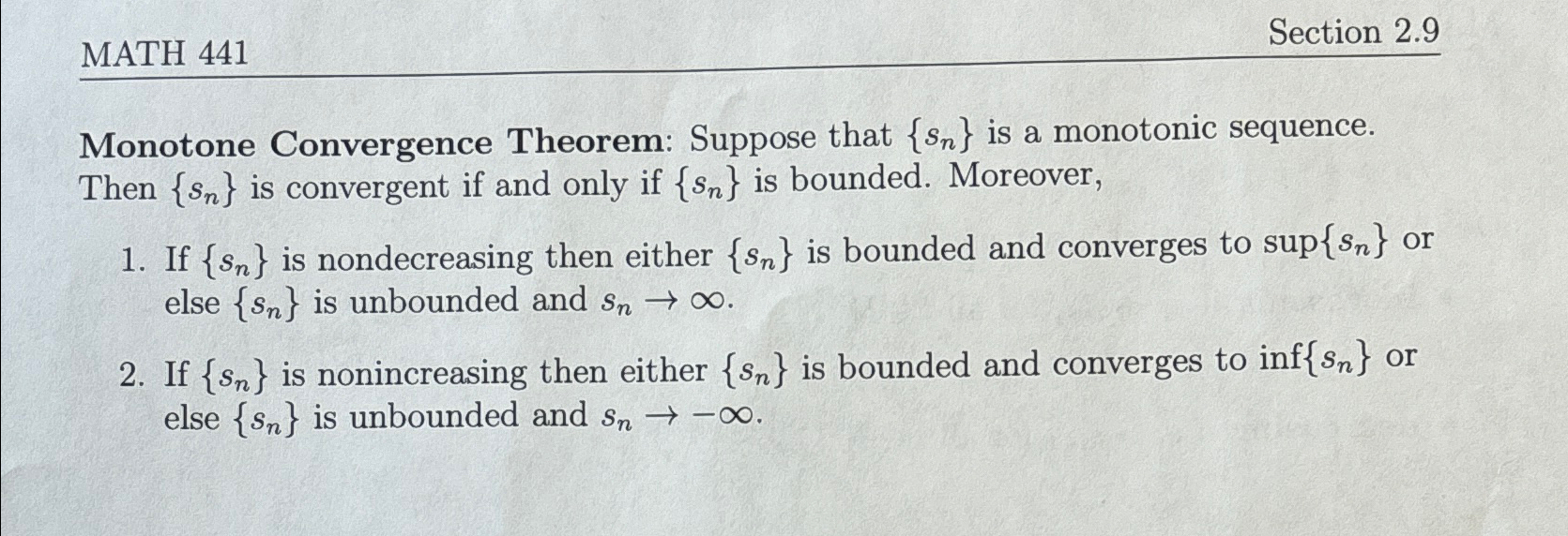 Solved MATH 441Section 2.9Monotone Convergence Theorem: | Chegg.com