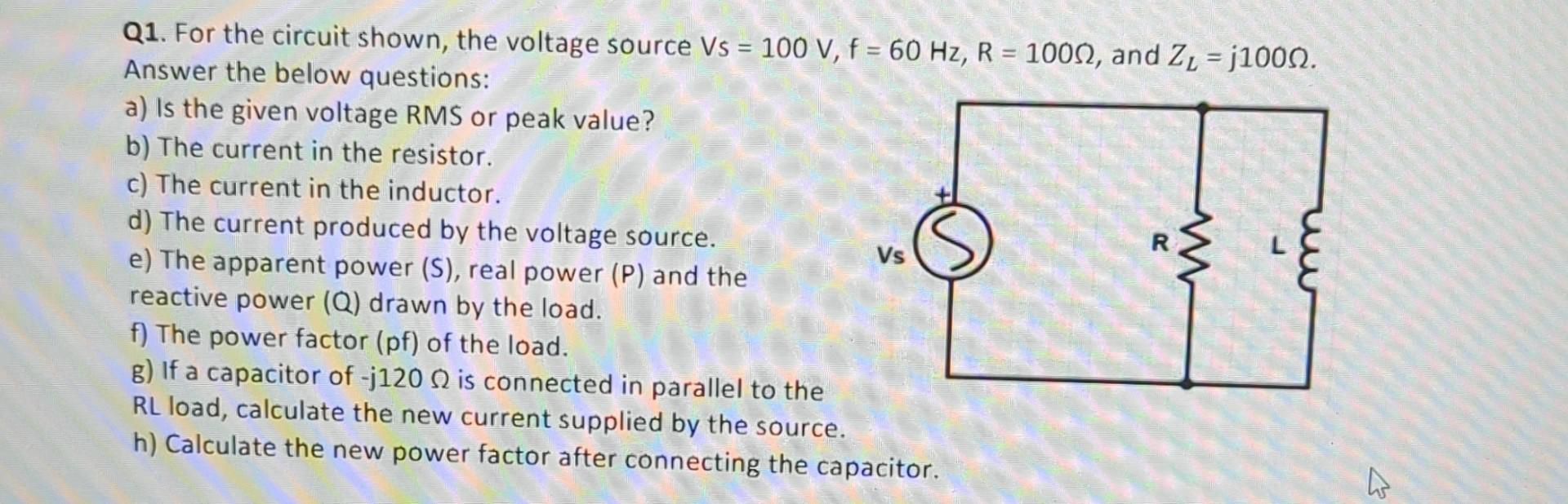 Solved Q1. For the circuit shown, the voltage source Vs =100 | Chegg.com