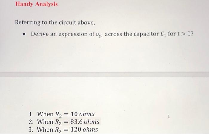 Solved Handy Analysis Referring to the circuit above, - | Chegg.com