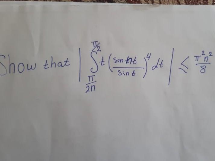 Solved 3 22 πη St Show that t(sinthe Sint 4 dt ws 8. TT 2n | Chegg.com