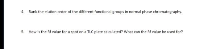 Solved 4. Rank the elution order of the different functional | Chegg.com