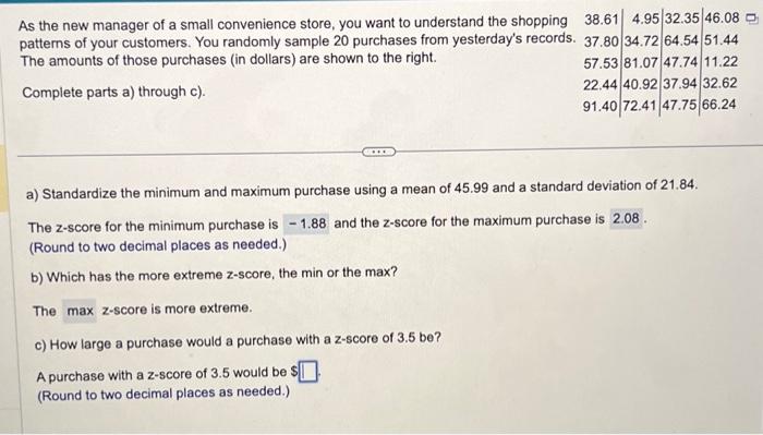 Solved As the new manager of a small convenience store, you | Chegg.com