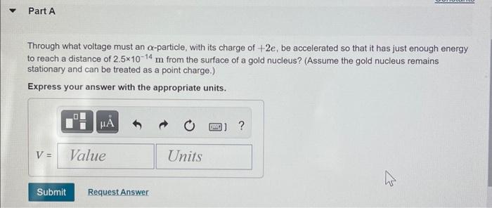 Solved A gold nucleus has a radius of 7.3 × 10-15 a charge | Chegg.com