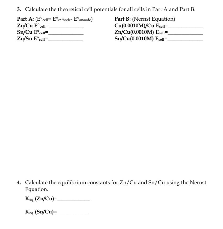 Solved Calculate the theoretical cell potentials for all | Chegg.com