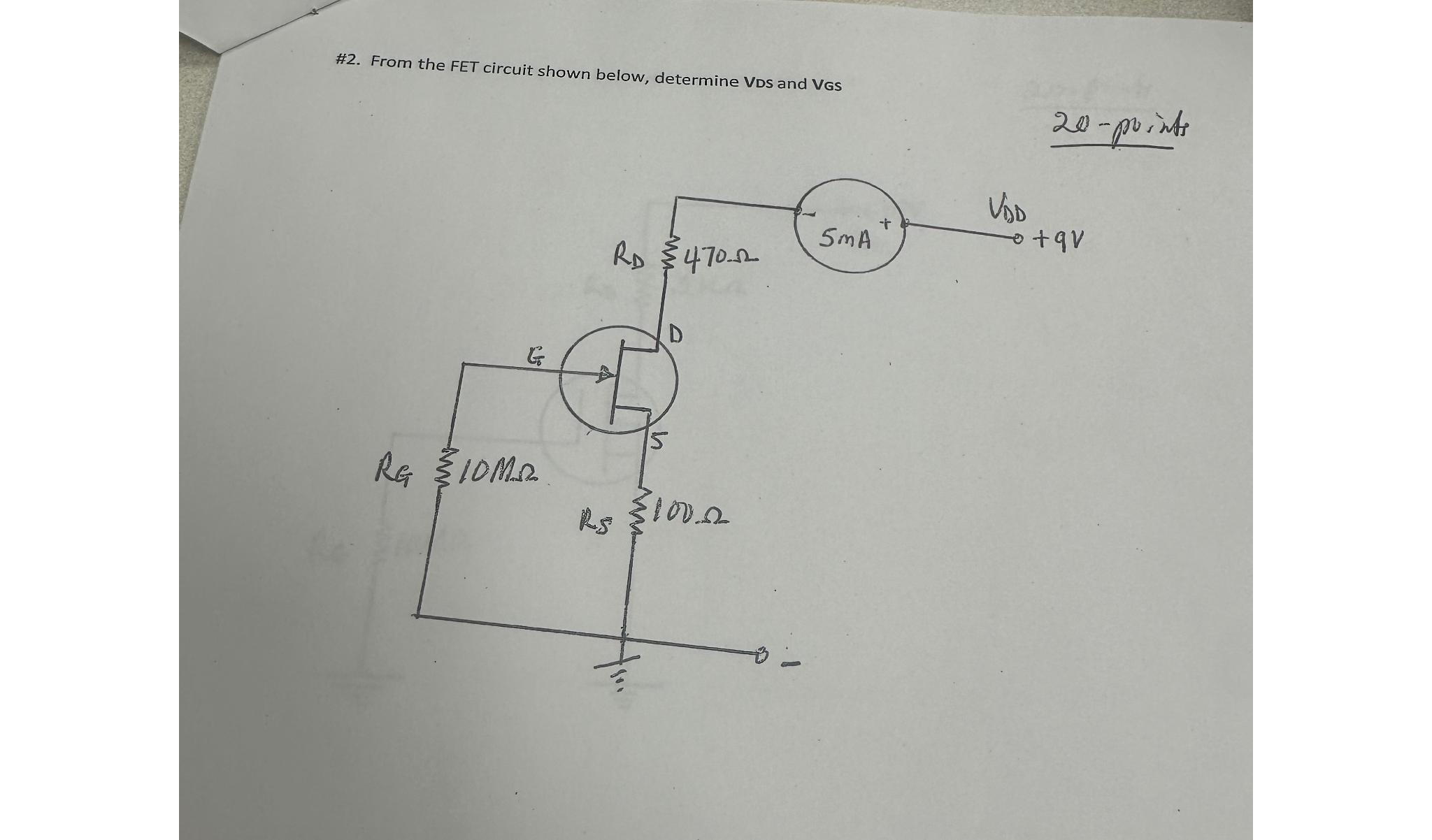 Solved #2. ﻿From the FET circuit shown below, determine VDS | Chegg.com