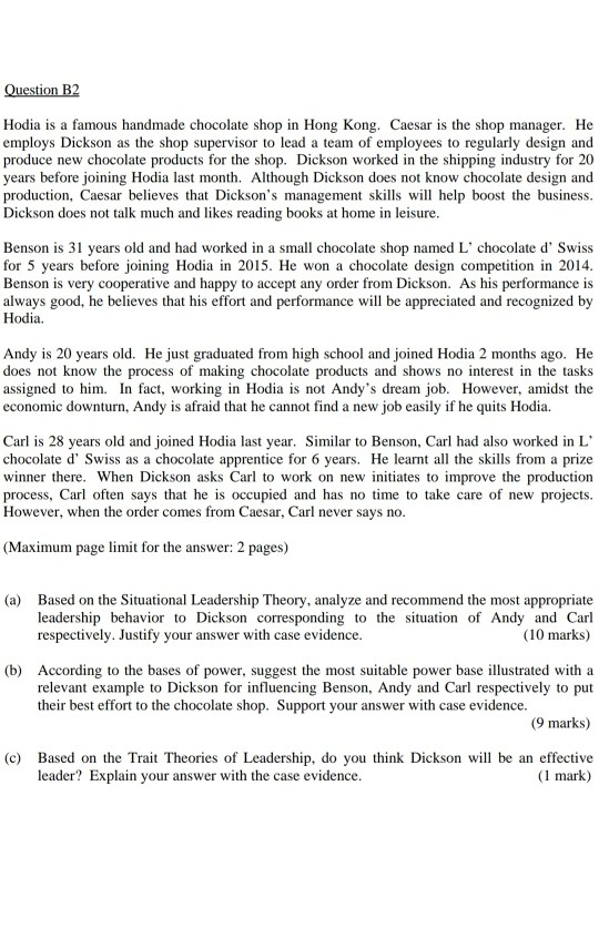 Solved Question B2 Hodia is a famous handmade chocolate shop | Chegg.com