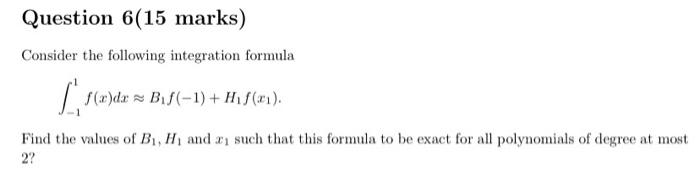 Solved Question 6 (15 marks) Consider the following | Chegg.com Solved Question 6 (15 marks) Consider the following | Chegg.com